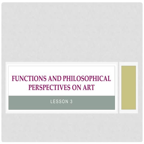 Functions and Philosophical Perspective of Arts.pptx