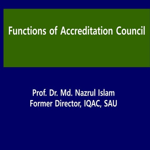 Functions of Accreditation Council | PPT