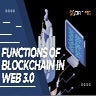 Functions of Blockchain in Web 3.0 | PDF