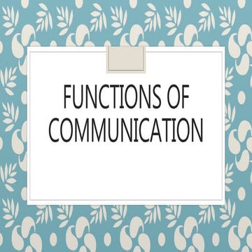 06 functions of communication