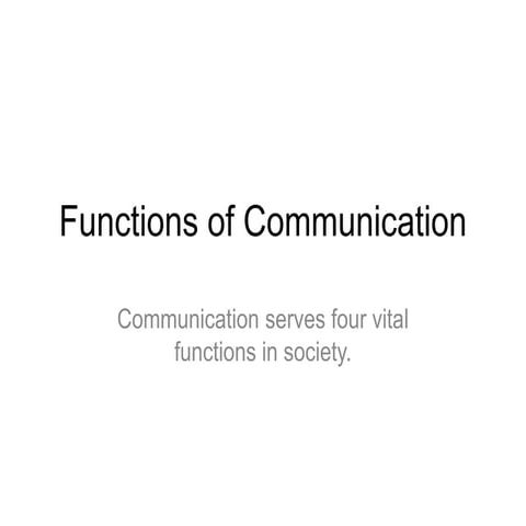 Functions of communication | PPTX