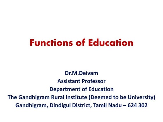 Concept, Meaning, Scope, and Importance of Education | PDF