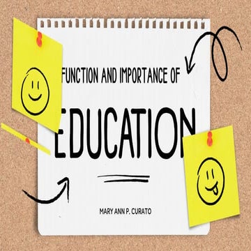 FUNCTIONS AND IMPORTANCE OF EDUCATION IN THE SOCIETY | PPTX