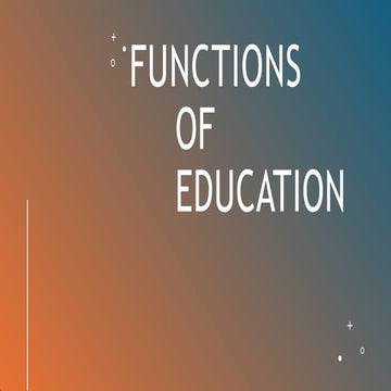 Functionssss. of Education. pptx.pptx