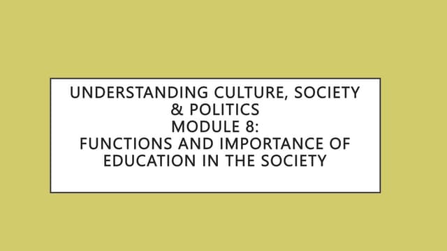 FUNCTION AND IMPORTANCE OF EDUCATION IN THE SOCIETY (Group 2).pptx
