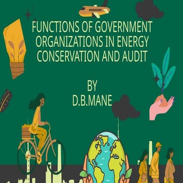Functions of Government Organizations in Energy Conservation and Audit.pptx