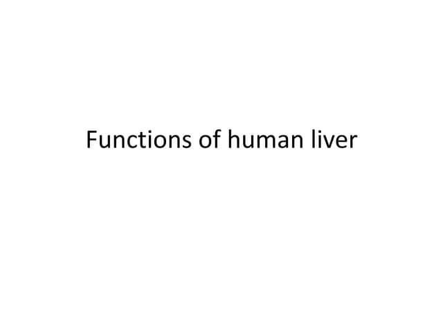 Function of the liver | PPT