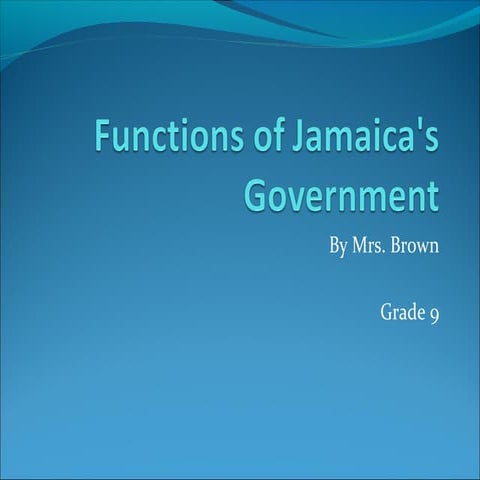 Functions of jamaica's government | PPT