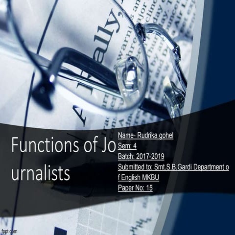 Functions of Journalists | PPTX