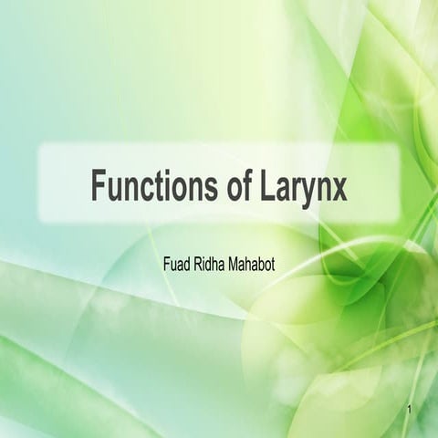 Functions of larynx | PPT