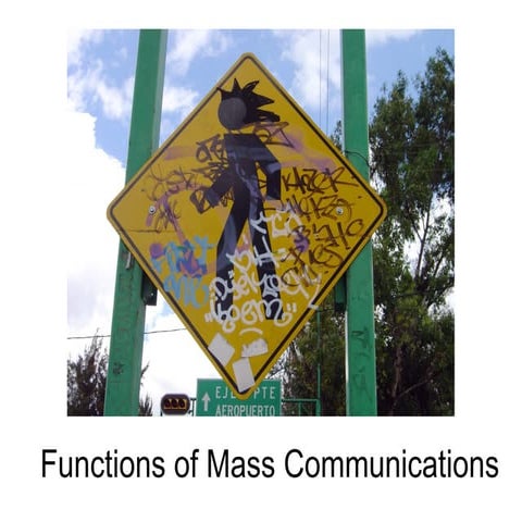 Functions Of Mass Media | PPT