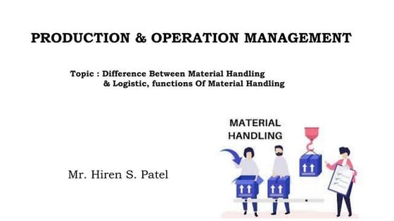 Logistics lecture-14 material handling | PPT