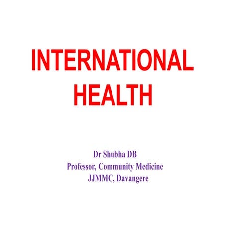 Functions of WHO & UNICEF in International Health | PPTX