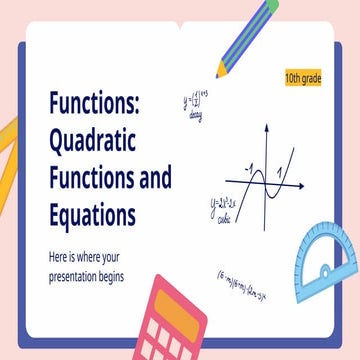 Functions_ Quadratic Functions and Equations - Math - 10th Grade by ...