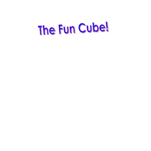 Fun cube | PDF