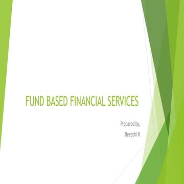 Fund%20based%20financial%20services.pptx