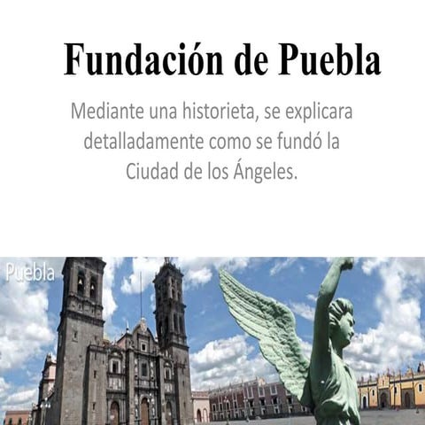 Fundación de puebla | PPTX