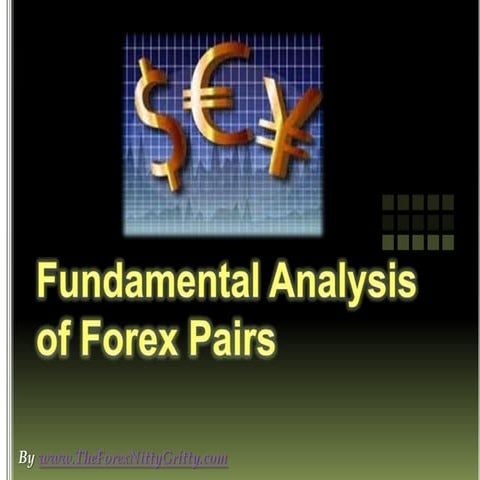 Fundamental Analysis of Forex Pairs | PPTX
