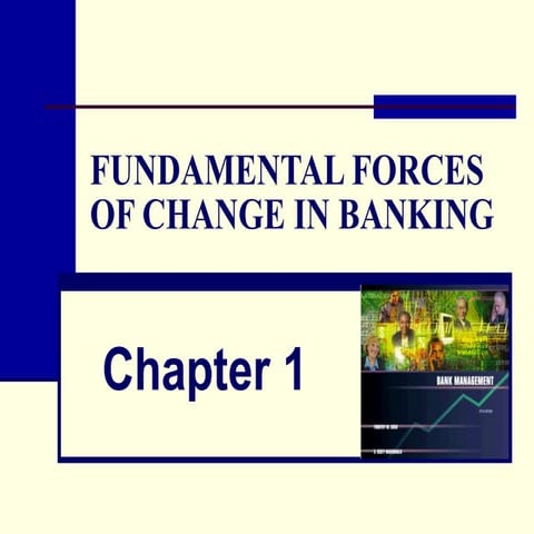 Fundamental forces-of-change-in-banking2869 | PPT