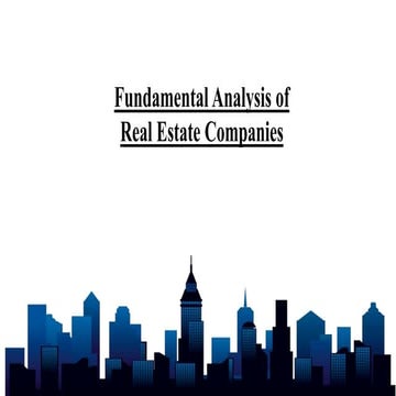 Fundamental analysis of real estate companies | PPTX