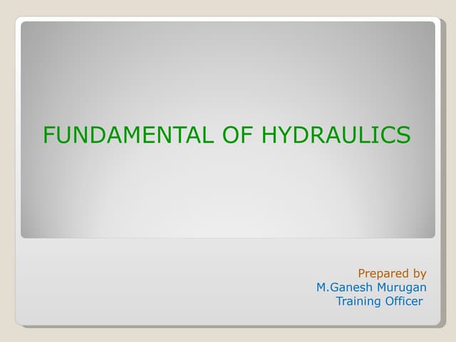 Basics of hydraulics | PPT