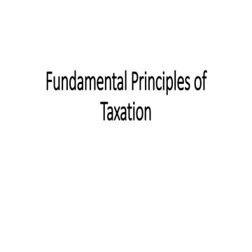 Fundamental Principles of Taxation.pdfff | PPT