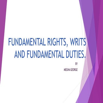 FUNDAMENTAL RIGHTS, WRITS AND FUNDAMENTAL DUTIES.pptx