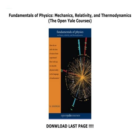Fundamentals of Physics: Mechanics, Relativity, and Thermodynamics (The ...