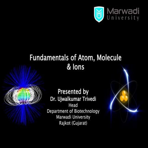 Fundamentals of Atoms, Molecules and Ions | PPTX
