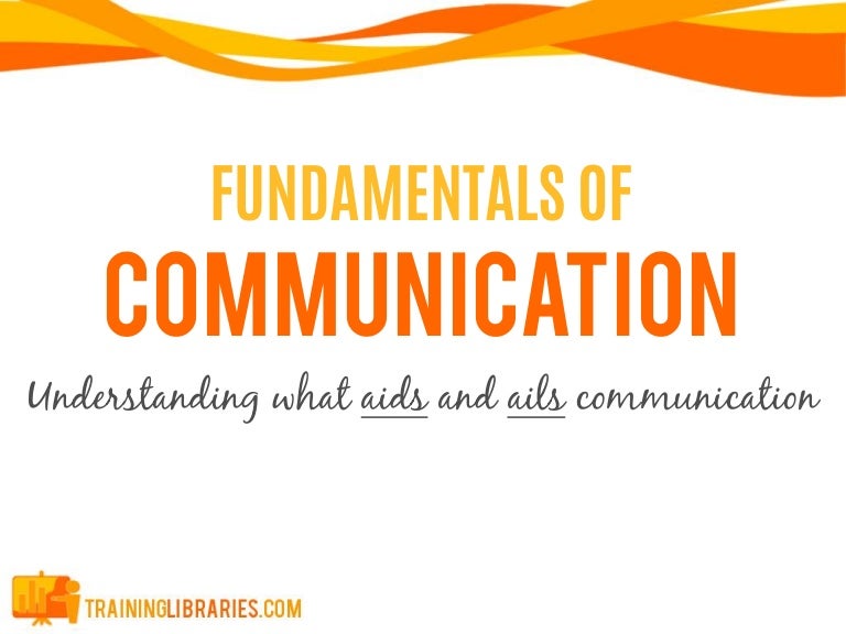 Fundamentals of Communication