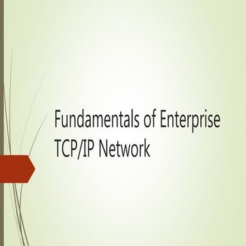 Fundamentals of enterprise TCP/IP Network and Subnetting | PPT