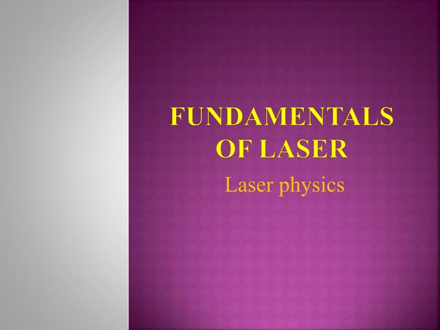 Introduction to laser | PPTX