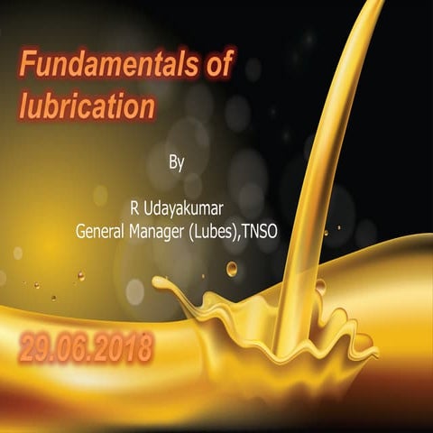 Lubrication Fundamentals: Lubricating Oil Basics | PPT
