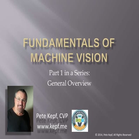 Fundamentals of Machine Vision | PPTX