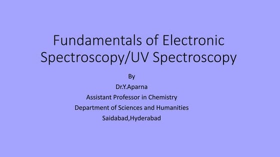Principle of UV visible Spectroscopy | PPT