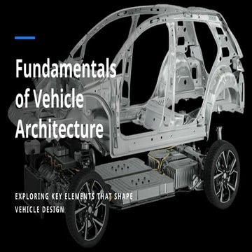 Fundamentals of Vehicle Architecture.pptx