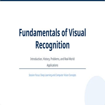 Visual Recognition Fundamentals and openCV | PPTX