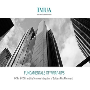 Fundamentals of Wrap-Ups: OCIPs and CCIPS and the Seamless Integration ...