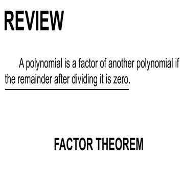 Fundamental Theorem of Algebra (Factor Theorem).ppt
