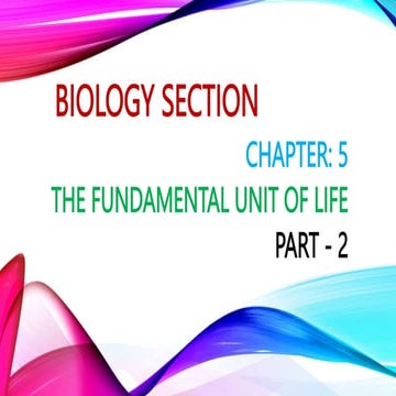 FUNDAMENTAL UNIT OF LIFE PART 2.pptx | Biological Sciences | Science