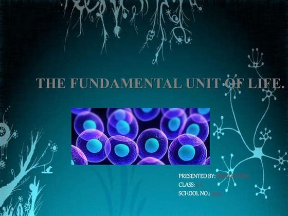 The Cell Presentation for Grade 7 | PPTX | Biological Sciences | Science