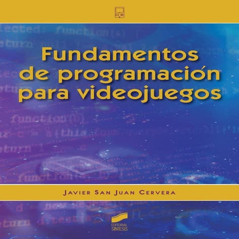 Fundamento de Programacion para Videojuegos.pdf | Programming Languages | Computing