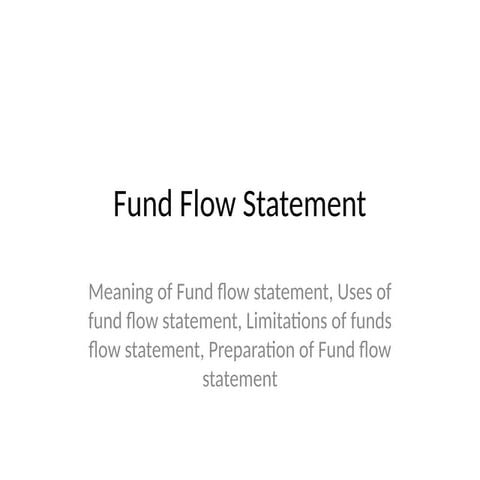Fund Flow Statement.pptxFund Flow Statement.pptx