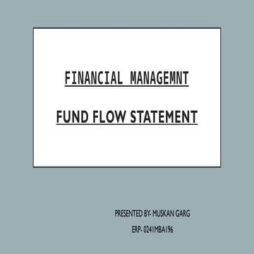 FUND FLOW STATEMENT ppt for details about funf | PPT