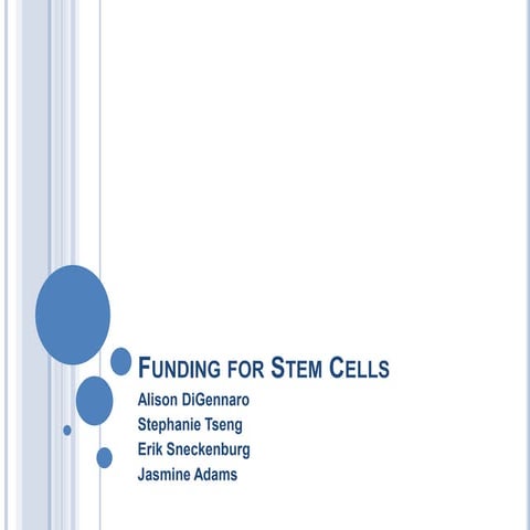 Funding for stem cells | PPTX | Business | Business and Finance