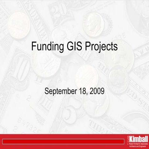 Funding GIS Projects (EPAN09) | PPT