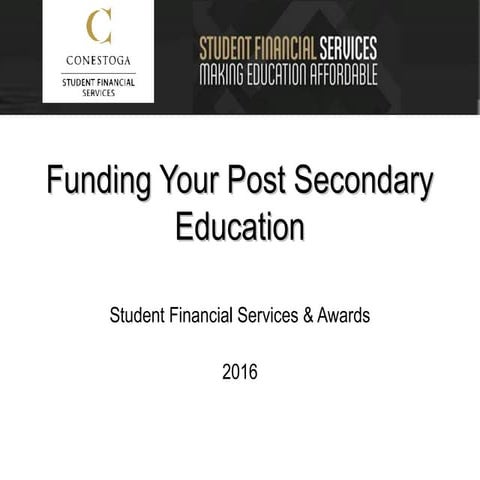 Funding your Post Secondary Education | PPT