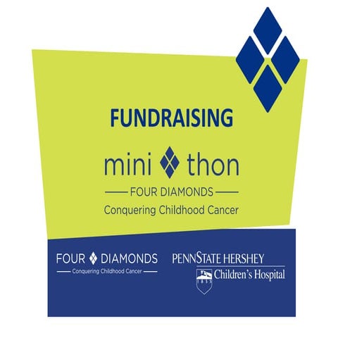 Fundraising - Four Diamonds Mini-THON | PPTX
