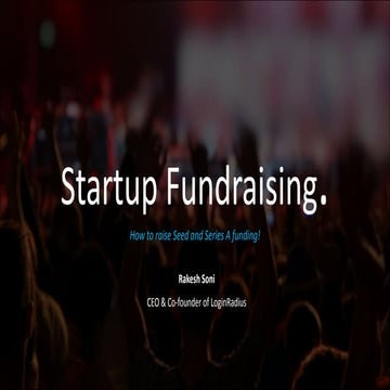 Beginner's Guide: How to raise Seed and Series A Funding for Your Tech ...