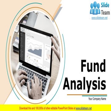 Funds Analysis PowerPoint Presentation Slides | PDF